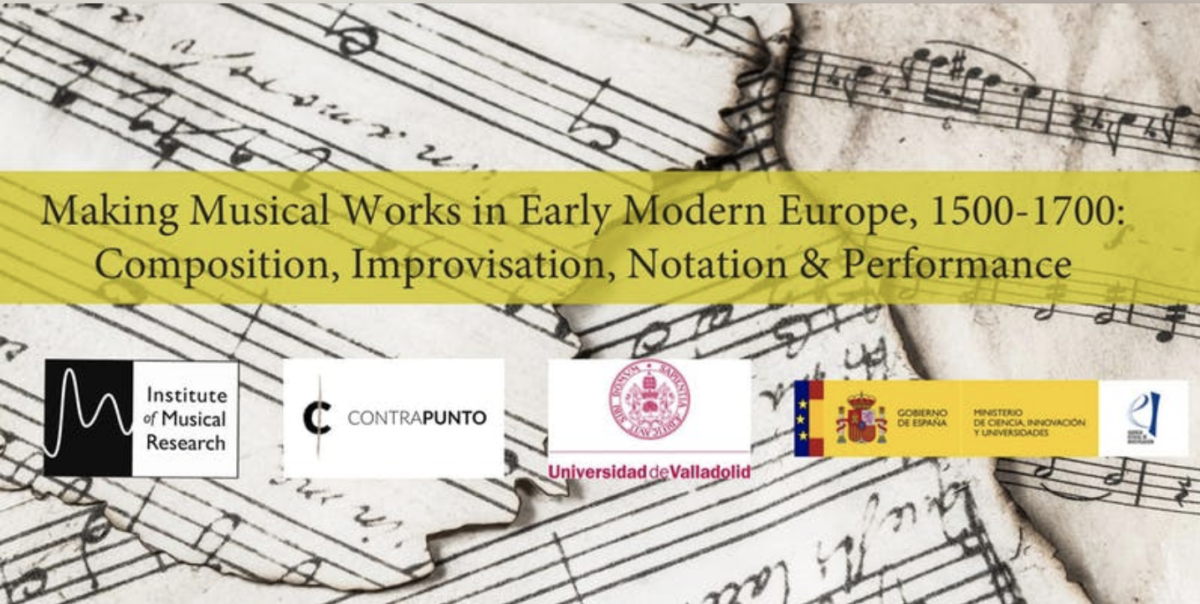 Making Musical Works in Early Modern Europe, 1500-1700: Composition ...